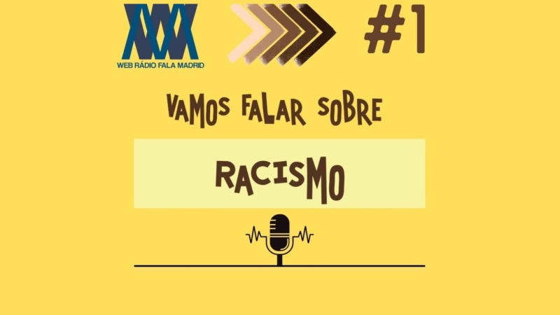 Vamos falar sobre racismo? Vamos falar sobre racismo?